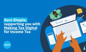 Introducing Xero Simple, a plan to support you with Making Tax Digital for Income Tax - Xero Blog
